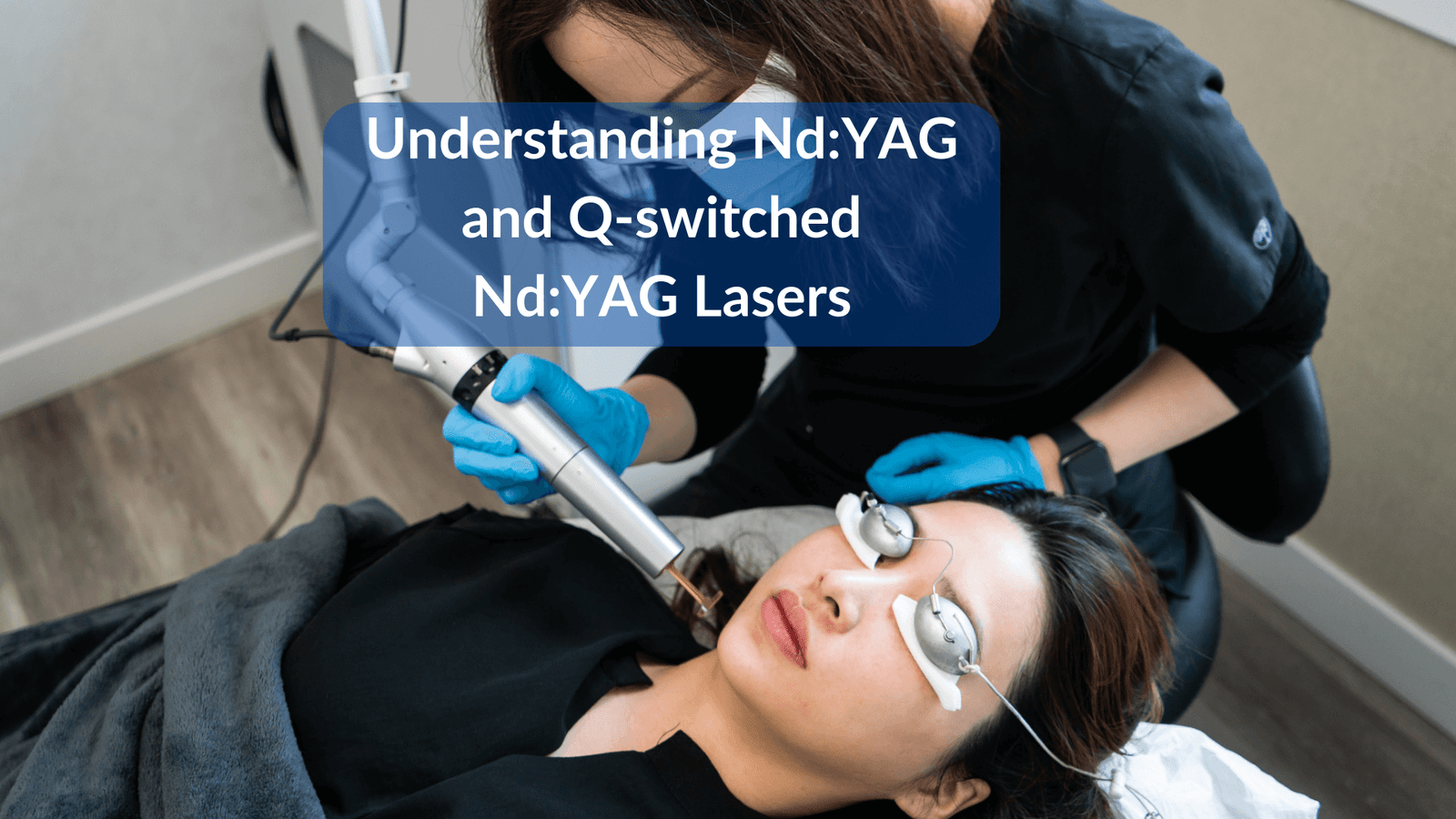 Nd:YAG vs Q-switched Nd:YAG Laser: Applications, Effectiveness, Safty